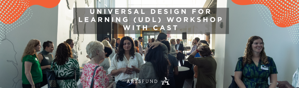 Convening: Universal Design for Learning (UDL) Workshop with CAST ...